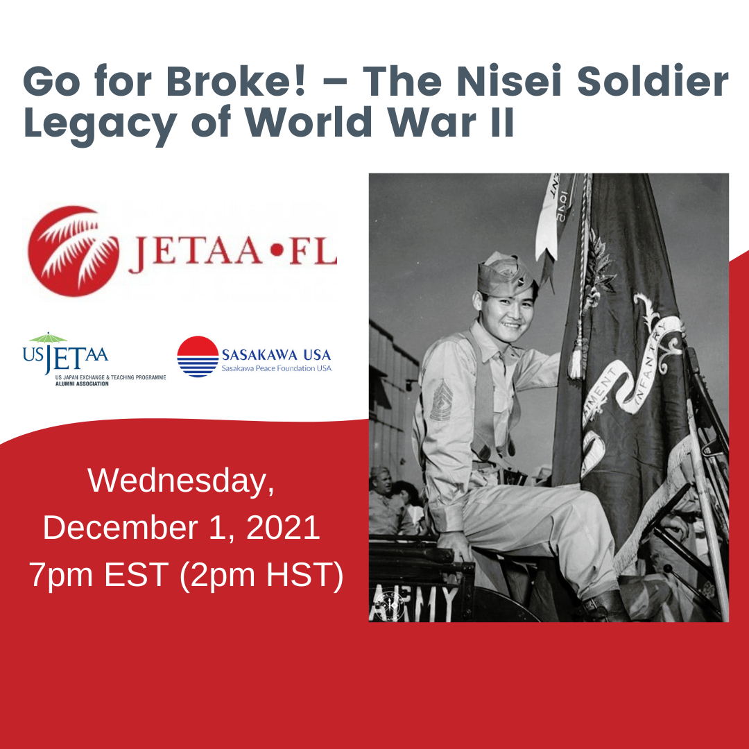 Go for Broke! – The Nisei Soldier Legacy of World War II - JETwit.com